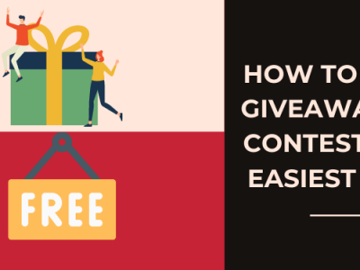 Contests and Giveaways [Ideas + Examples + Case Studies]